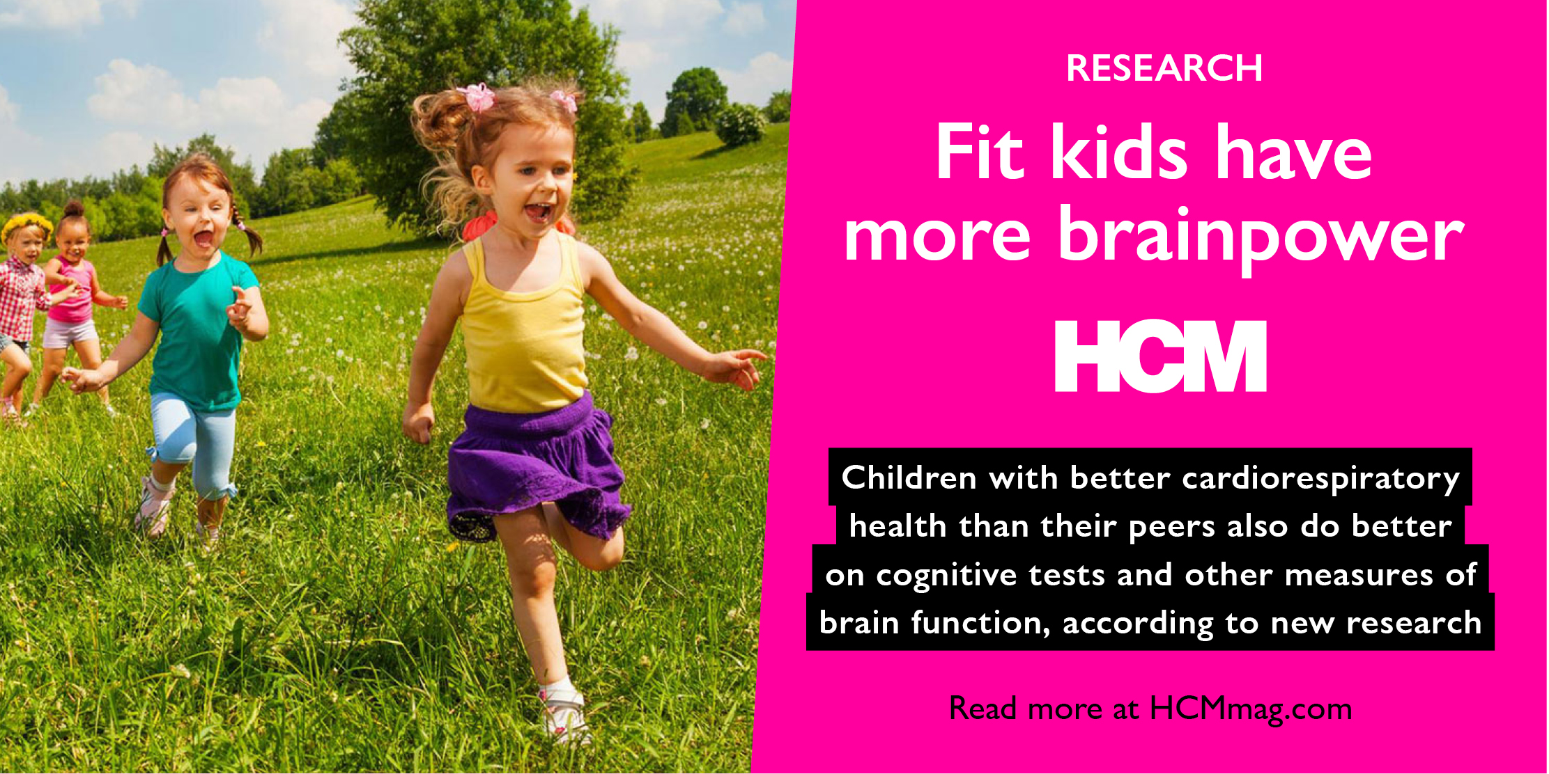 Fit kids have more brainpower | HCM research