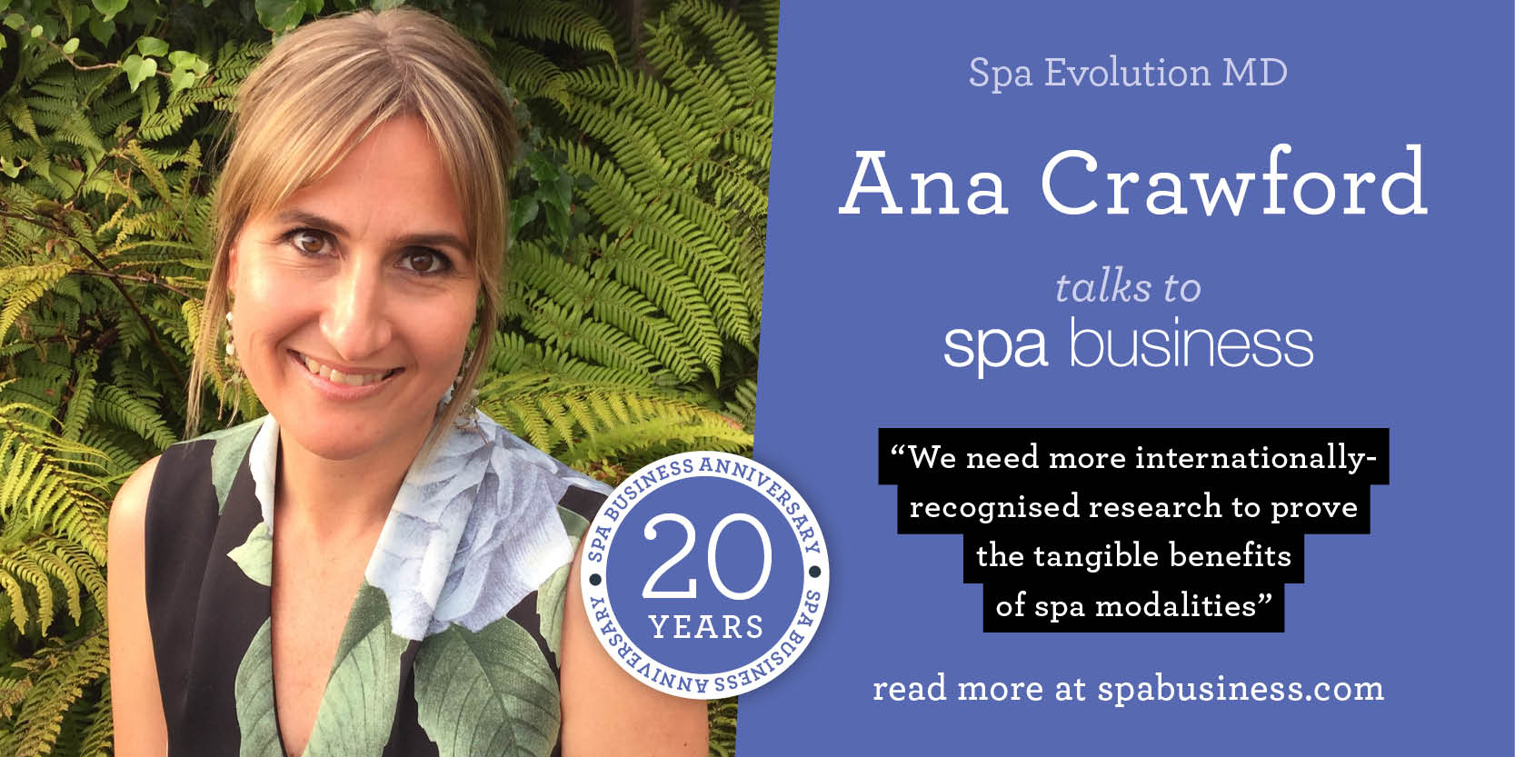 Spa People: 20th anniversary issue - Ana Crawford | spabusiness.com