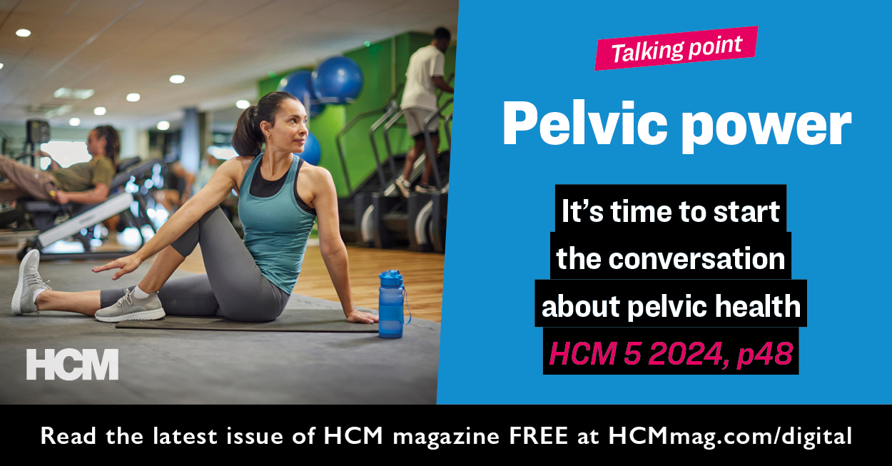 It’s time to start the conversation about pelvic health | HCM opinion