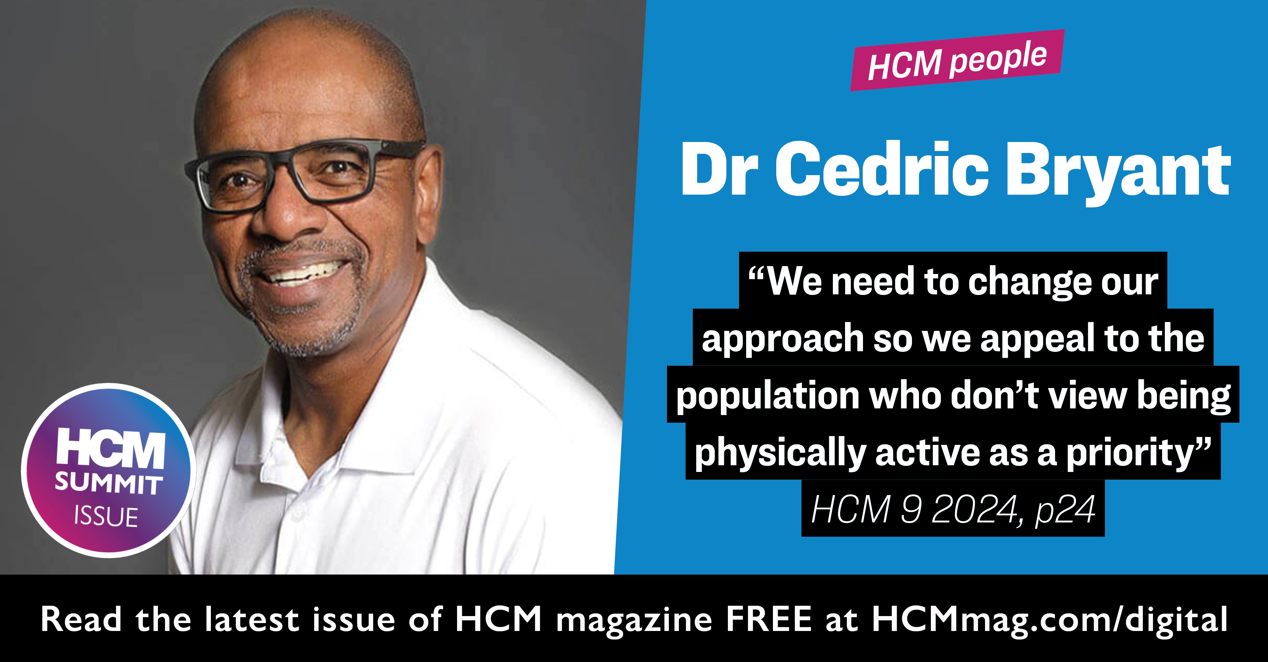 Dr Cedric Bryant, CEO, American Council on Exercise | HCM People